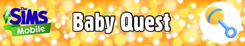 The Sims Mobile- Baby Quest – The Girl Who Games